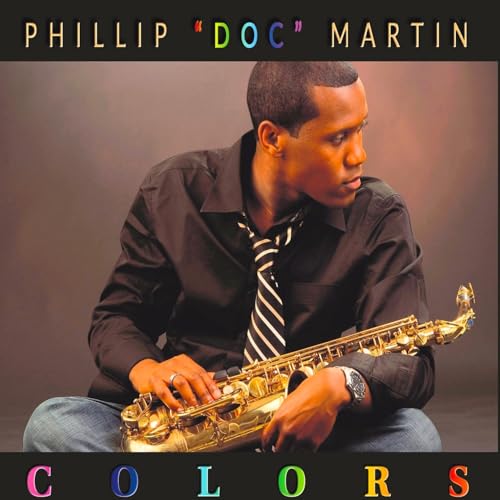Amazon.com: Colors : Phillip Doc Martin: Digital Music