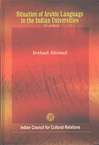 Buy Situation of Arabic Language in the Indian Universities Book Online ...