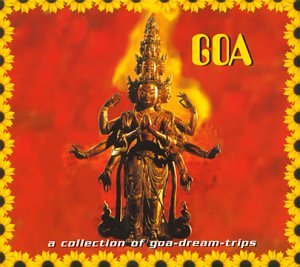 Amazon.com: Goa: Collection of Goa-Dream-Trips: CDs & Vinyl