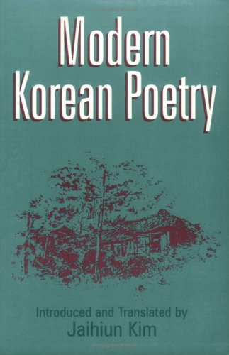 Amazon.com: Modern Korean Poetry: 9780875730578: Kim, Jaihiun: Books