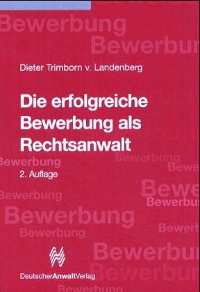 Amazon.com: Die erfolgreiche Bewerbung als Rechtsanwalt: 9783824007158 ...