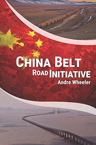 China’s Belt Road Initiative: The Challenge For The Middle Kingdom ...