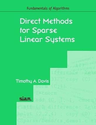 Direct Methods for Sparse Linear Systems (Fundamentals of Algorithms, Series Number 2): Davis ...