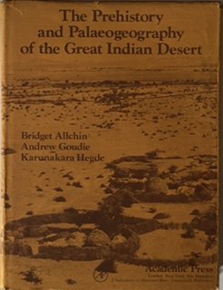 The prehistory and palaeogeography of the Great Indian Desert: Allchin ...