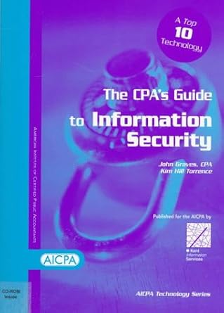 Amazon.com: The CPA's Guide to Information Security: 9780965400046 ...
