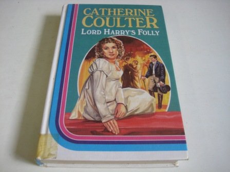 Amazon | Lord Harry's Folly | Coulter, Catherine | Historical