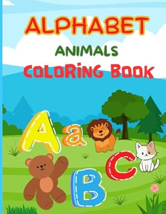 A-Z Simple Animal Alphabet Coloring Book: Learning Letters with Animal ...