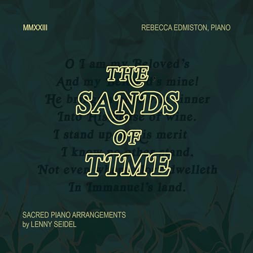 Play The Sands of Time by Rebecca Edmiston & Lenny Seidel on Amazon Music