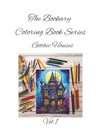 Gothic Houses Vol 1: Spired rooftops and shadowed charm—color the ...