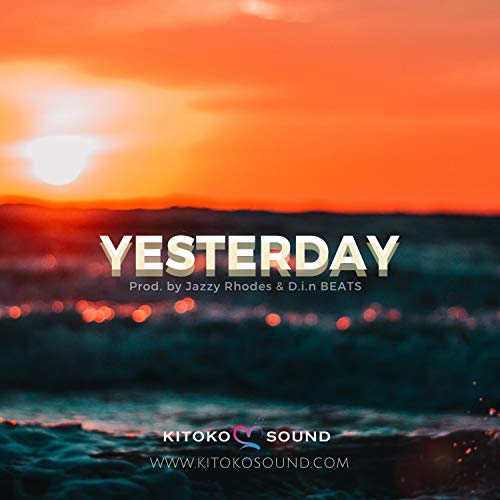Écouter Yesterday par Kitoko Sound sur Amazon Music Unlimited