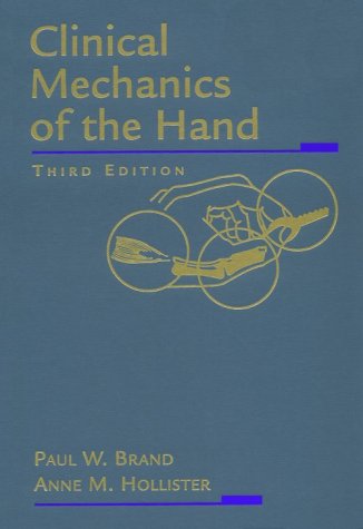 Clinical Mechanics of the Hand: 9780815127864: Medicine & Health ...