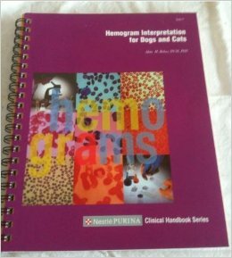 Amazon.com: Hemogram Interpretation for Dogs & Cats: 9780967800516 ...