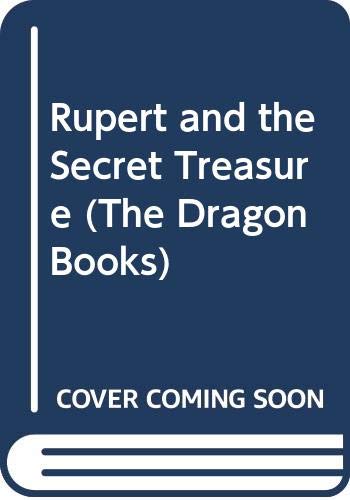 Rupert and the Secret Treasure (The Dragon Books) : Collis, Len: Amazon ...