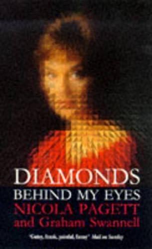 Diamonds Behind My Eyes: Amazon.co.uk: Pagett, Nicola, Swannell, Graham ...