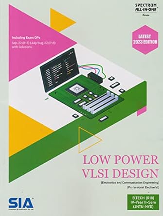 Low Power VLSI Design (Professional Elective-VI) B.Tech IV-Year II-Sem ...