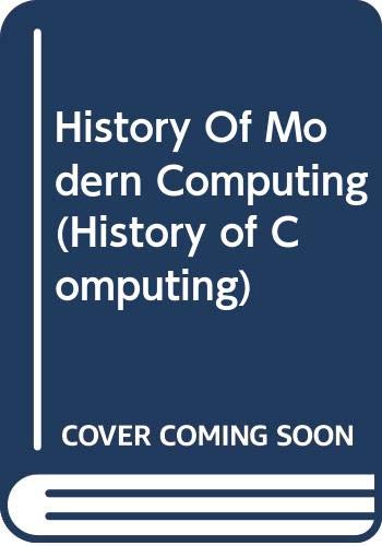 History Of Modern Computing : Ceruzzi, Paul E.: Amazon.co.uk: Books
