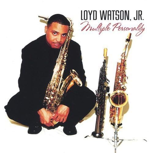Loyd Watson, Jr. - Multiple Personality - Amazon.com Music