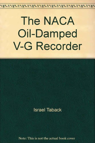The NACA Oil-Damped V-G Recorder: Israel Taback: Amazon.com: Books