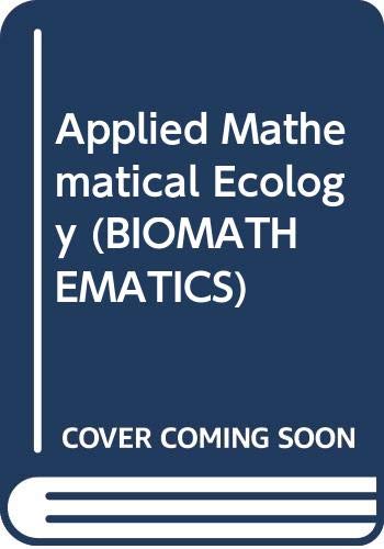 Applied Mathematical Ecology (BIOMATHEMATICS): 9780387194653: Amazon ...