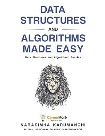 Amazon.com: Data Structures and Algorithms Made Easy: Data Structures and Algorithmic Puzzles ...