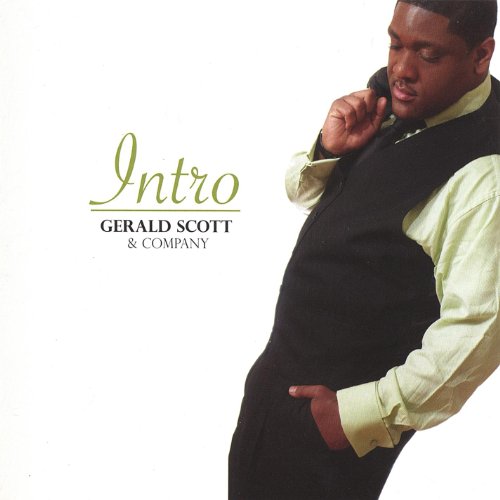 Play INTRO by Gerald Scott & Company on Amazon Music