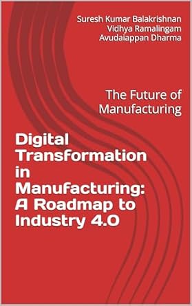 Amazon.com: Digital Transformation in Manufacturing: A Roadmap to ...