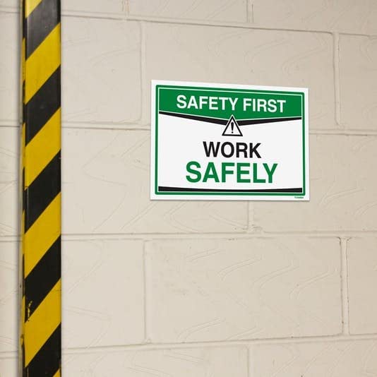 Safety First- Work Safely Sign Sticker.Waterproof Sticker Signage ...