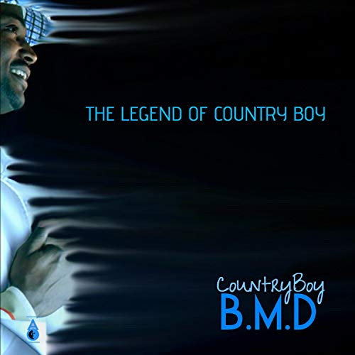 The Legend of Country Boy de Country Boy BMD en Amazon Music Unlimited