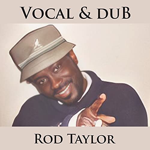 Vocal & Dub de Rod Taylor en Amazon Music Unlimited