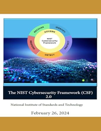 The NIST Framework (CSF) 2.0: Technology, National Institute of ...