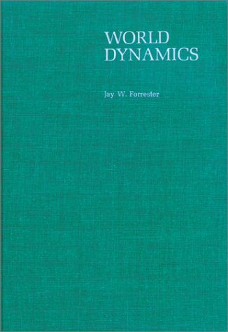 World Dynamics: Jay Wright Forrester: 9781883823382: Amazon.com: Books