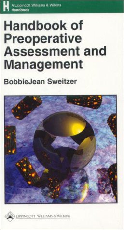 Handbook of Preoperative Assessment and Management: 9780781716338 ...