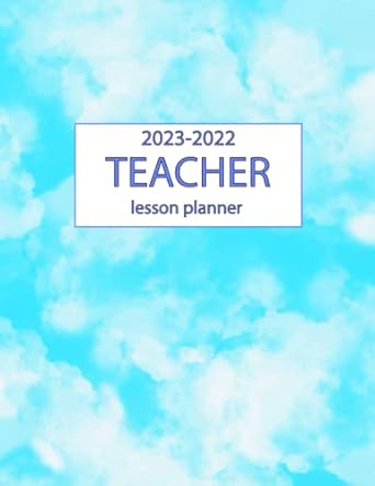 Teacher Lesson Planner 2022-2023: 2022-2023 Academic Year Blue Sky ...