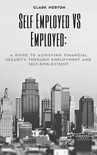 Self Employed VS Employed: A guide to achieving financial security ...