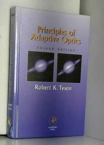 Principles of Adaptive Optics, Second Edition: Tyson, Robert K ...