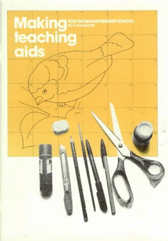 Making Teaching Aids for the Senior Primary School (MASKEW/INTAPP ...