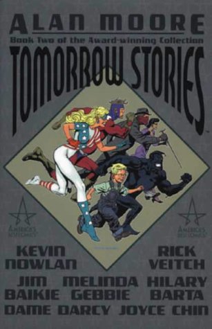 Alan Moore's Tomorrow Stories Book 2: Bk. 2 : Moore, Alan, Veitch, Rick ...