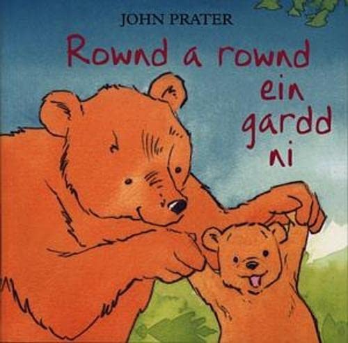 Amazon.com: Rownd a Rownd Ein Gardd Ni: 9781859029770: Prater, John ...