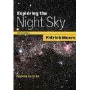 Exploring the Night Sky with Binoculars: Patrick Moore: Amazon.com: Books