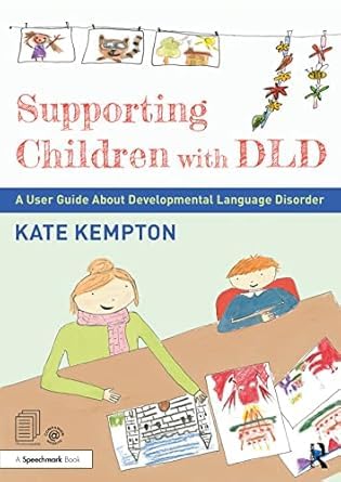 Buy Supporting Children with DLD Book Online at Low Prices in India | Supporting Children with ...