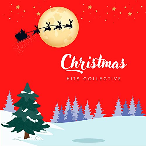 Amazon Music - Christmas Hits Collective & Christmas Songs Music ...