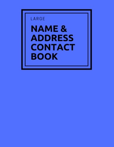 Amazon.com: Large Name & Address Contact Book: Blue Birthdays & Address ...