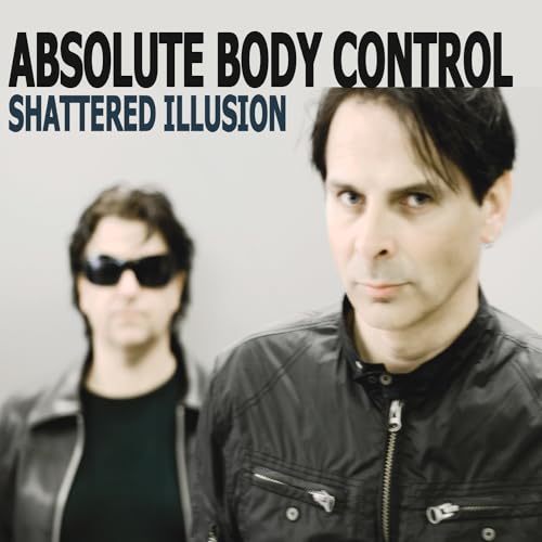 Amazon.com: Shattered Illusion : Absolute Body Control: Digital Music