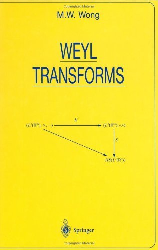 Weyl Transforms (Universitext) 1998, Wong, M.W. - Amazon.com