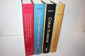 Gordon C. Rhea Civil War Campaign set of 4 Books covering Grant & Lee ...
