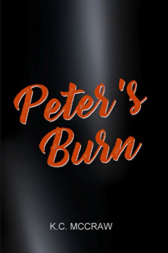 Peter's Burn - Kindle edition by McCraw, K.C.. Literature & Fiction ...