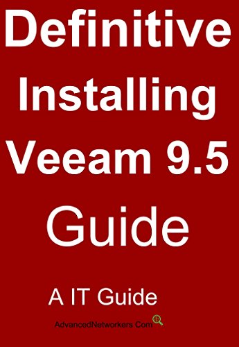 Amazon.com: Veeam 9.5 U2 2017 : Installing: Backup & Replication for ...