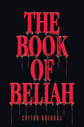 Amazon.com: The Book of Beliah: 9781663237828: Daehraj, Cryton: Books
