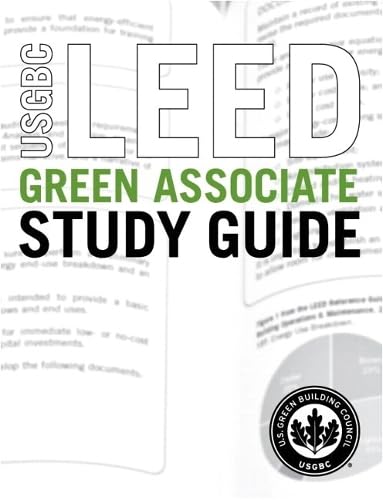 USGBC LEED Green Associate: U. S. Green Building Council: 9780132915175 ...