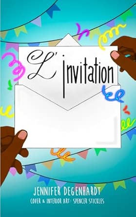 L'invitation (French Edition): Degenhardt, Jennifer, Piron, Françoise ...